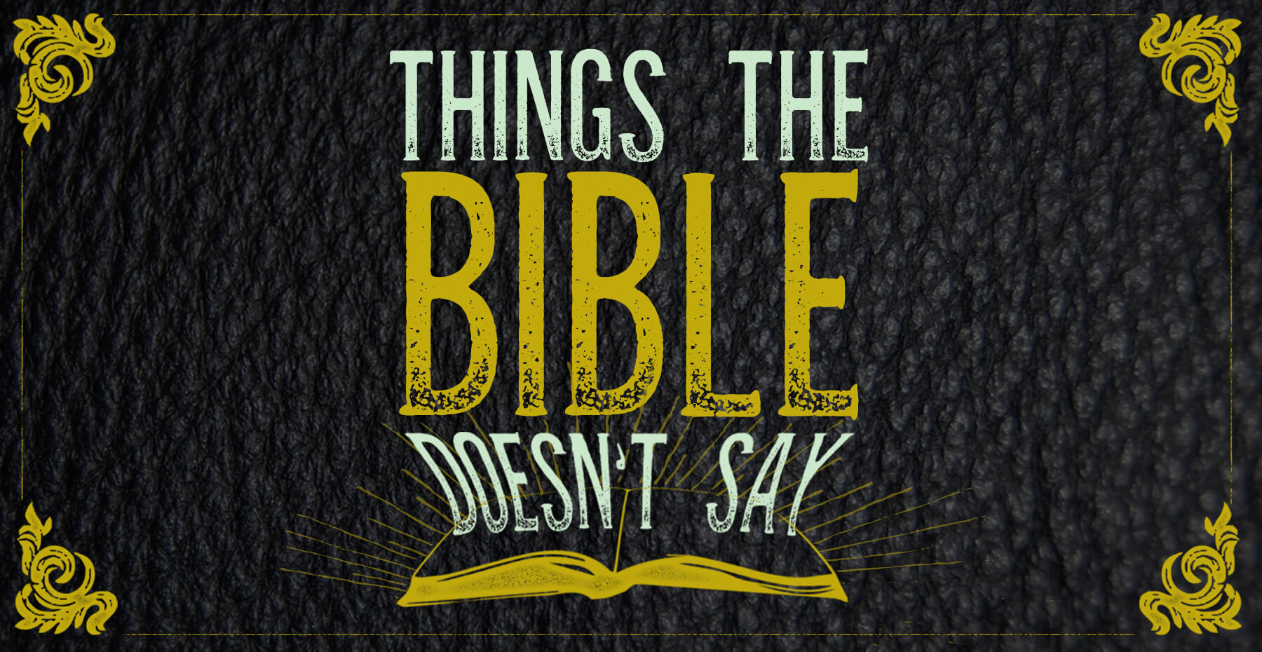 Things The Bible Doesn t Say What Goes Around Comes Around The Things The Bible Doesn t Say What Goes Around Comes Around The